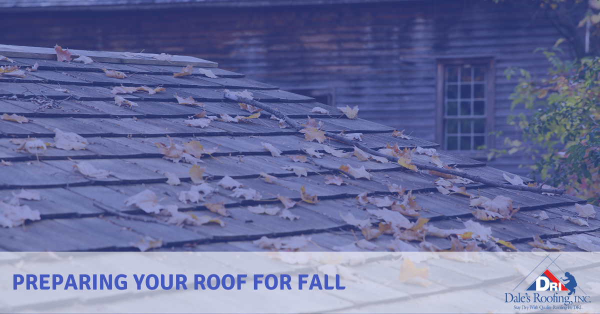 Preparing Your Roof for Fall - Dales Roofing, Inc.